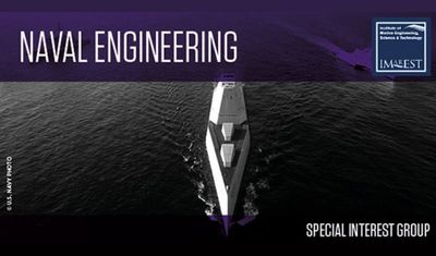 IMarEST | IMarEST launches Naval Engineering Special Interest Group