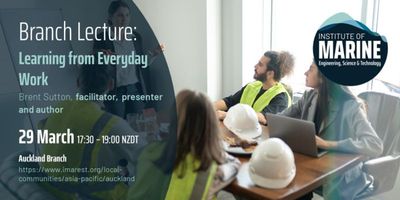 IMarEST | LECTURE: Learning from Everyday Work